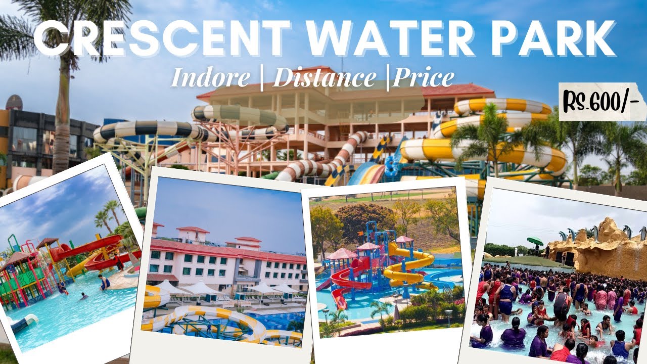 Experience Indore's Largest Waterpark At Crescent Waterpark - Ticket ...
