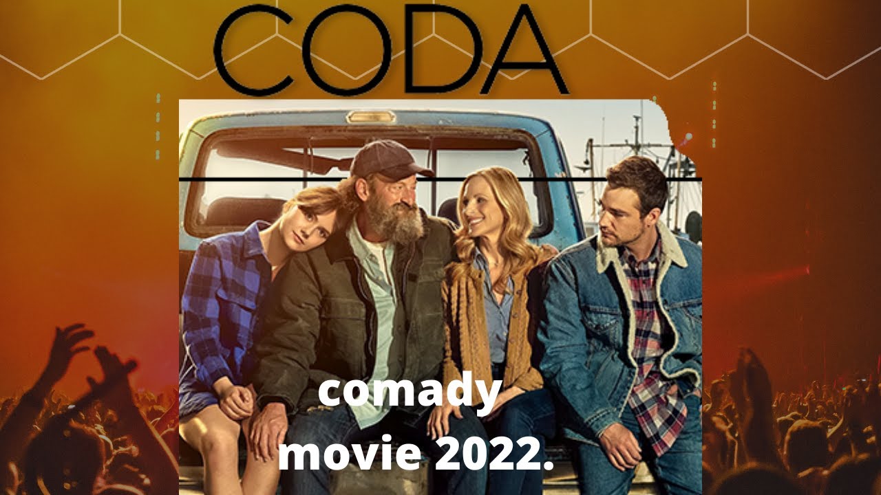 coda movie 2022|CODA (2022)PG-13 | Comedy, Show, Music|latest movie ...