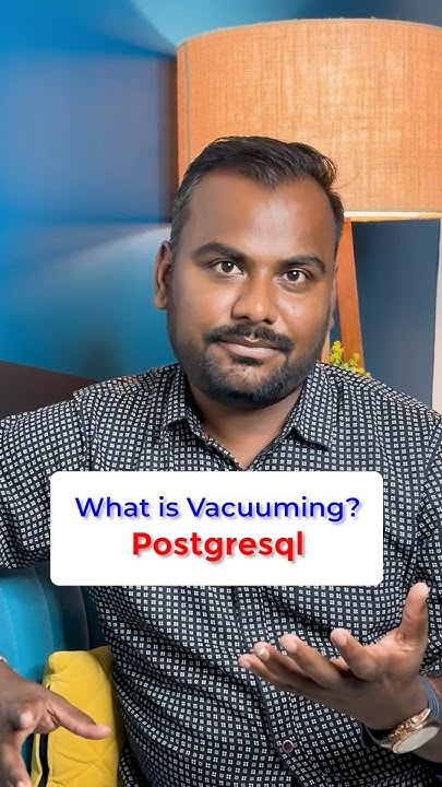 What is Vacuuming in PostgreSQL? | Important Question Answered by Ankush Sir - YouTube