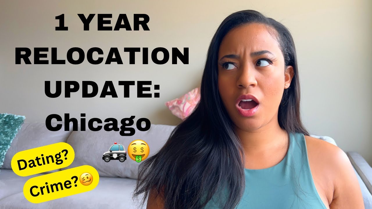1 Year Relocation UPDATE: Chicago - YouTube