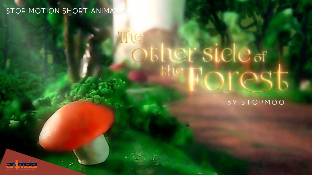 [Stop Motion Short Animation] The Other Side of Forest by Stopmoo ...