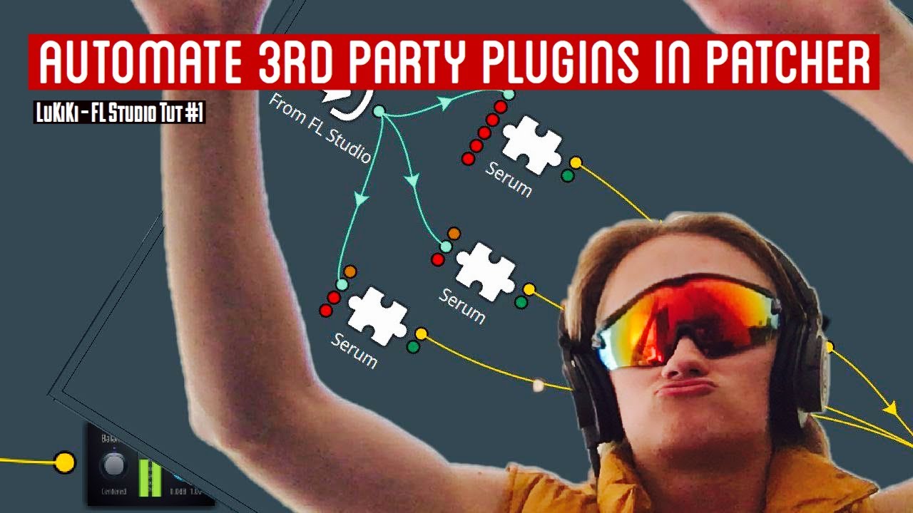 How to Automate 3rd Party Plugins in Patcher | FL Studio Tutorial ...