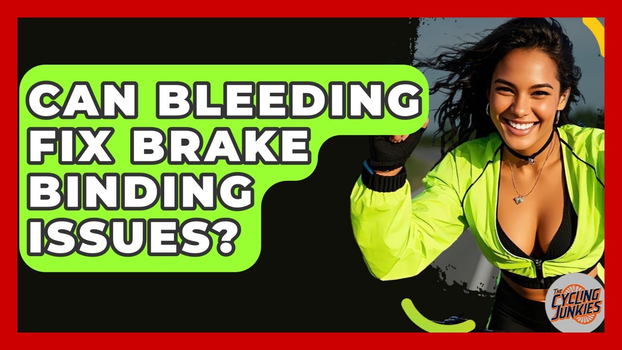 Can Bleeding Fix Brake Binding Issues? - The Cycling Junkies - YouTube