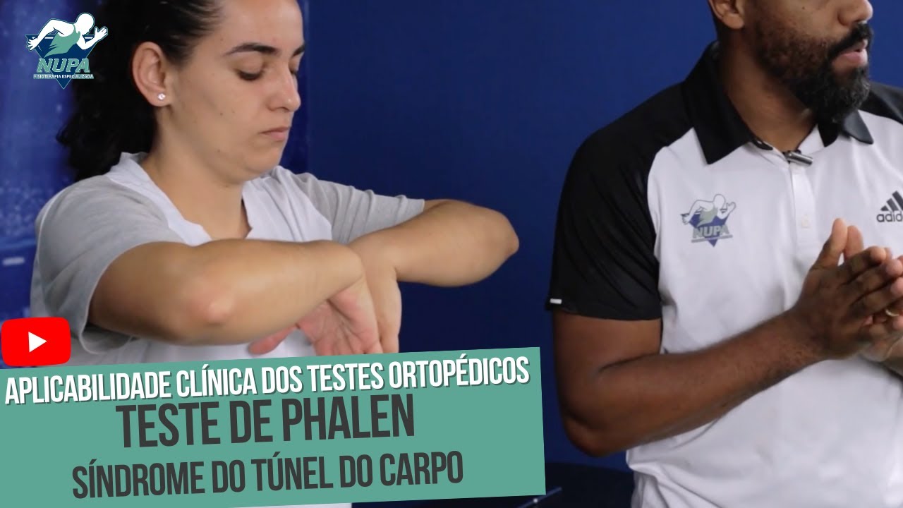 TESTE DE PHALEN - SÍNDROME DO TÚNEL DO CARPO - YouTube