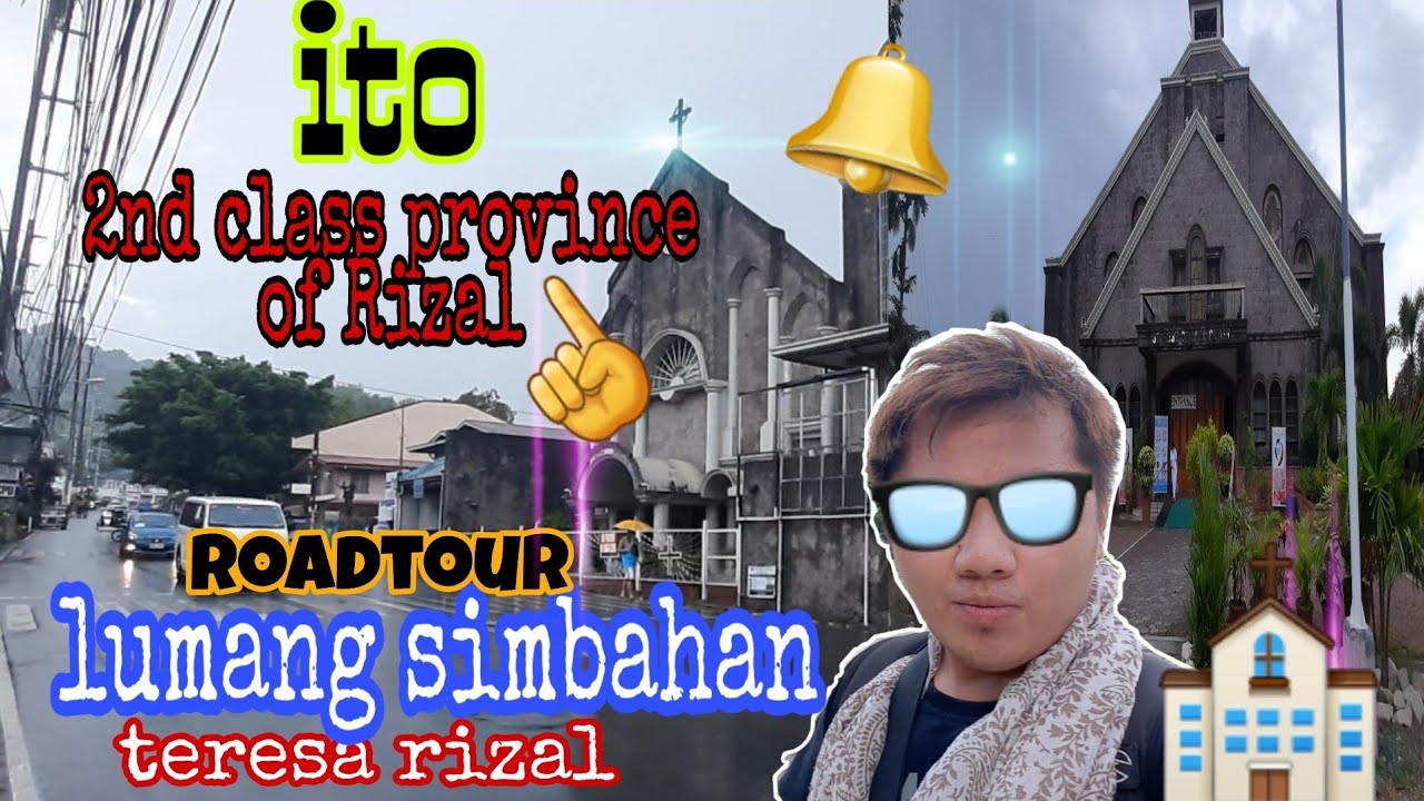 LUMANG SIMBAHAN NG TERESA RIZAL | cyberush shield vlog43 - YouTube