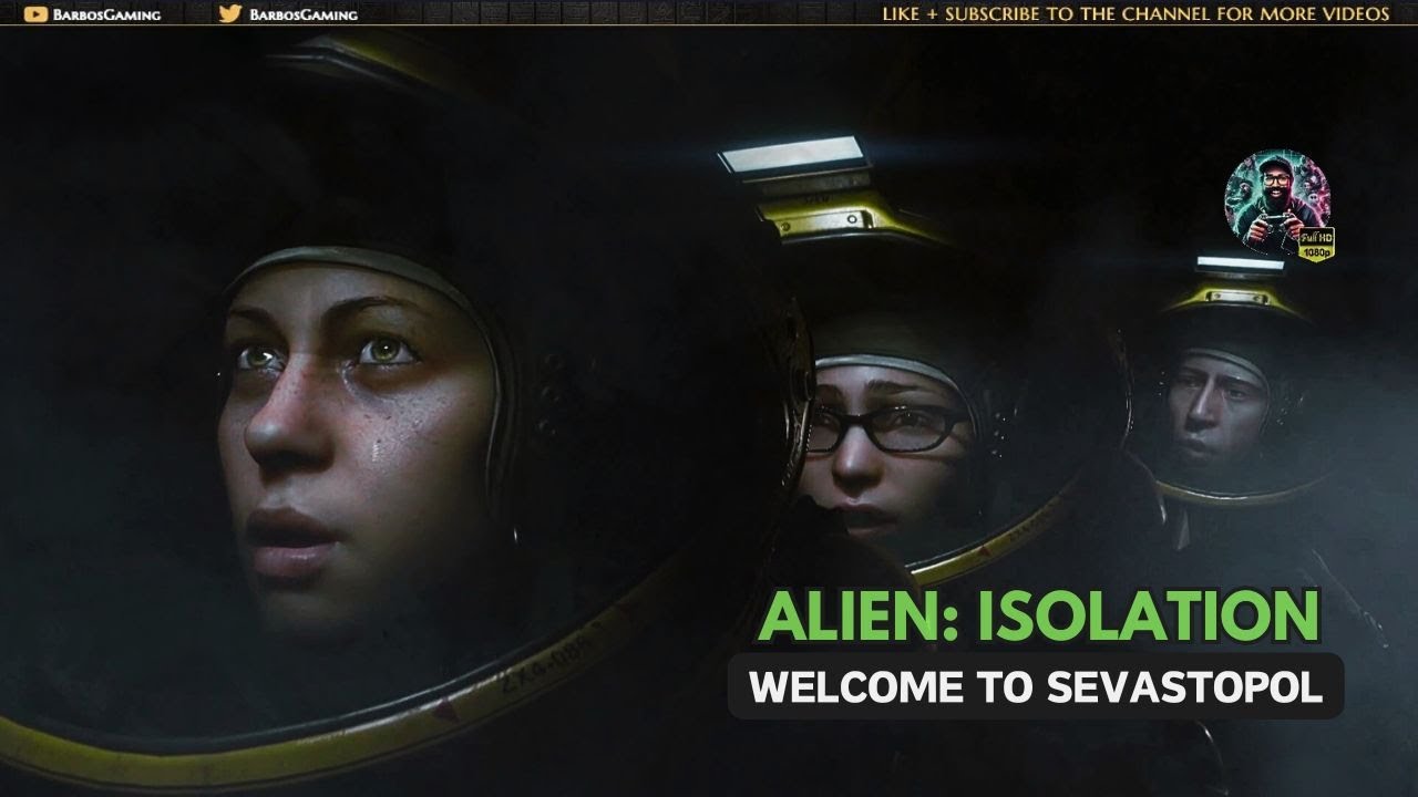 Alien Isolation - Welcome to Sevastopol - Let's Play #1 - YouTube