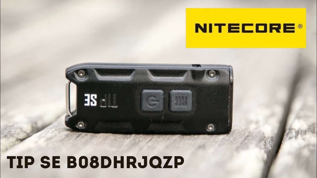 Nitecore TIP SE Keychain flashlight - YouTube