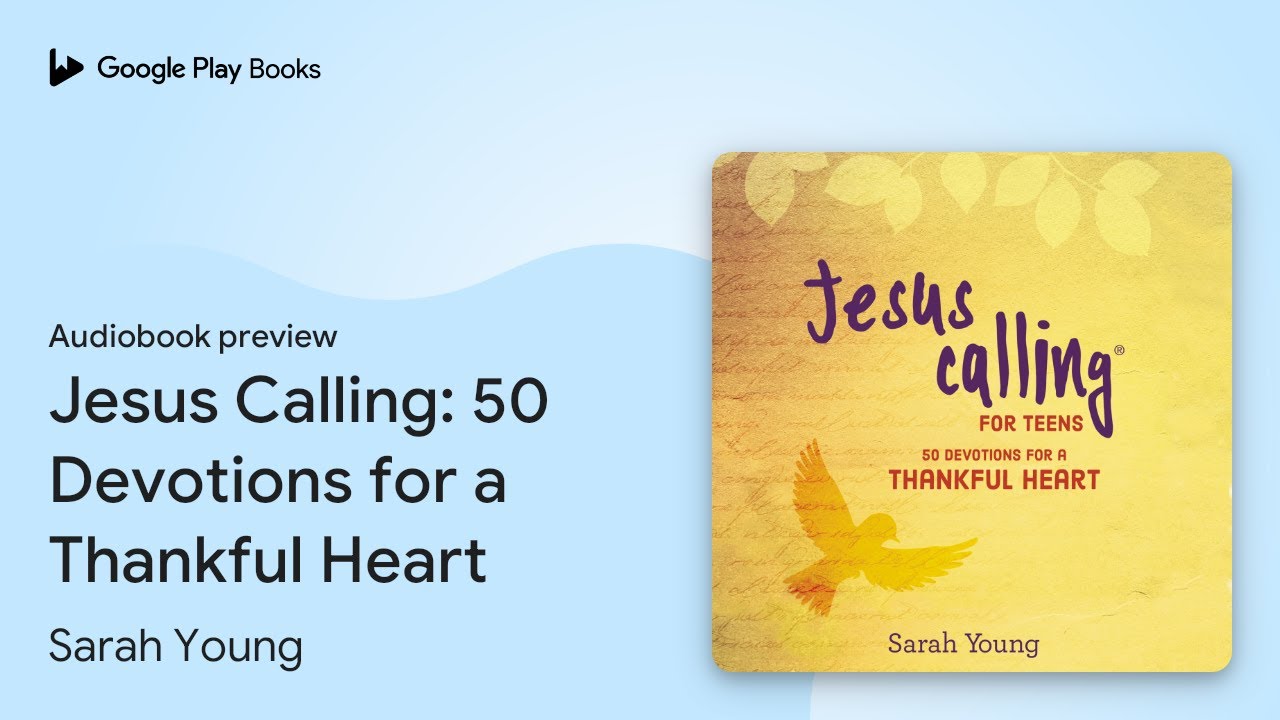 Jesus Calling: 50 Devotions for a Thankful… by Sarah Young · Audiobook ...
