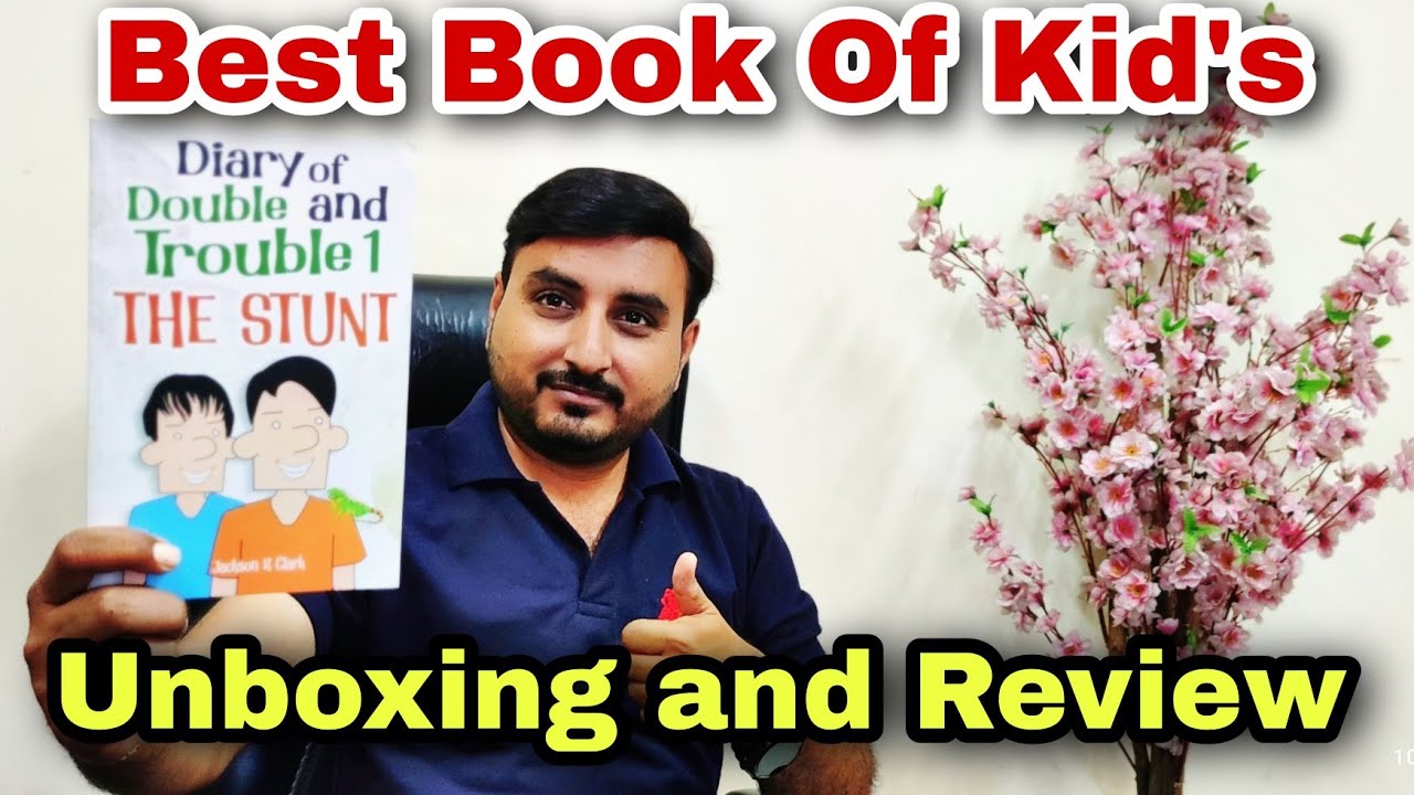 Best Book for Kid's Dairy of Double and Trouble | The Stunt - YouTube