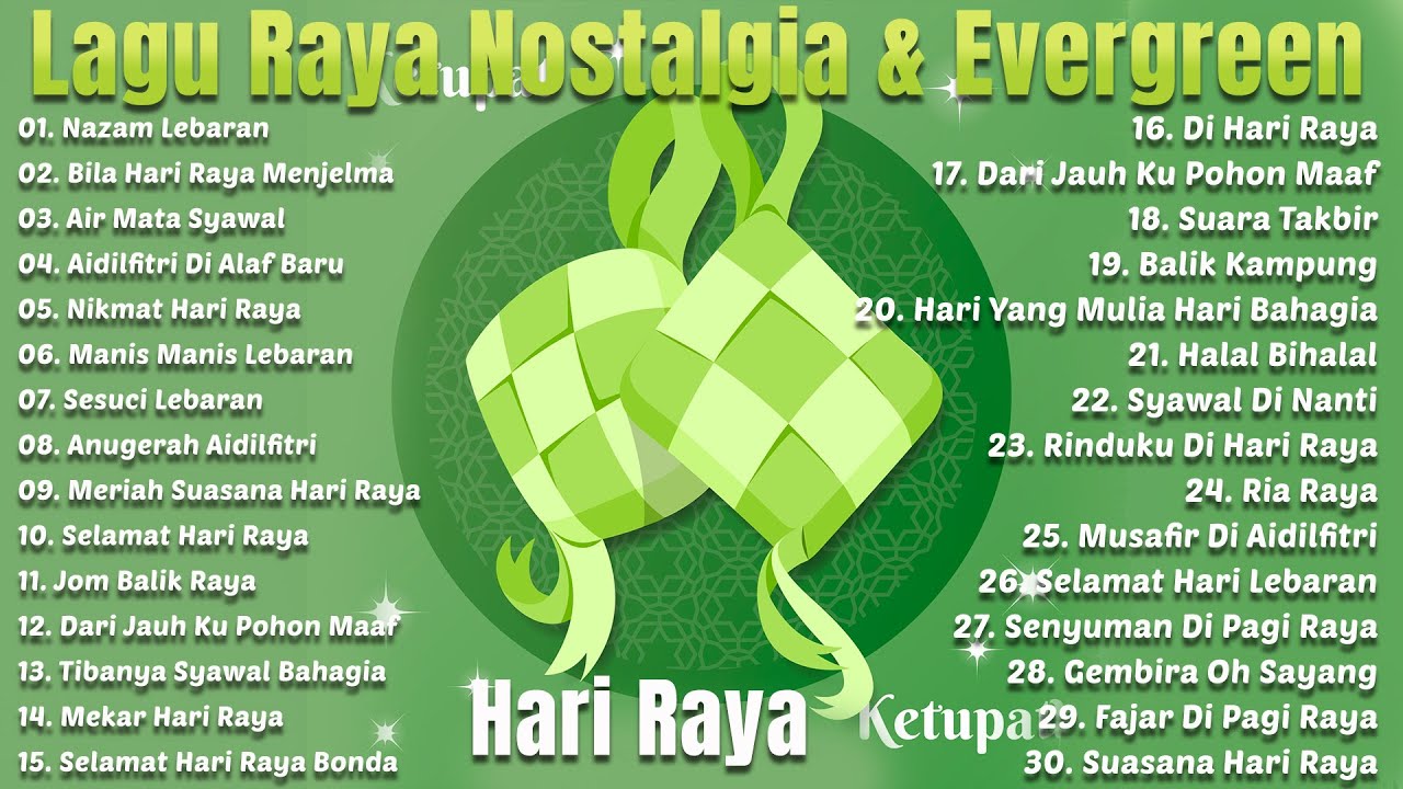 Koleksi Lagu Raya Terbaik Sepanjang Zaman - Lagu Raya Aidilfitri ...