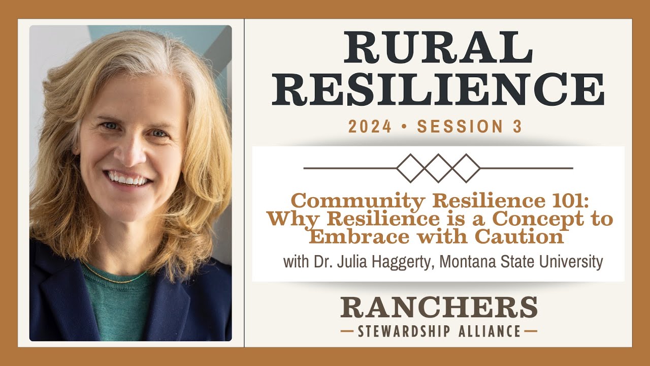 Session 3: Dr. Julia Haggerty - Community Resilience 101: Embracing ...