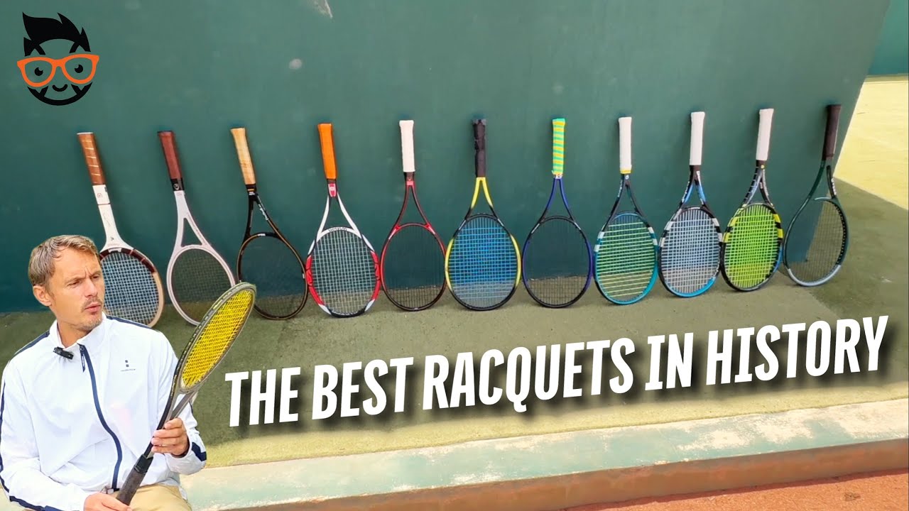 The best racquets in history? - YouTube