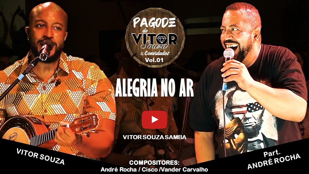 VITOR SOUZA - ALEGRIA NO AR - Part. ANDRÉ ROCHA - YouTube Music