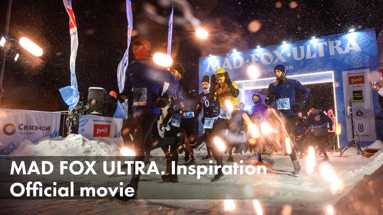 Mad Fox Ultra. Inspiration. Official movie - YouTube