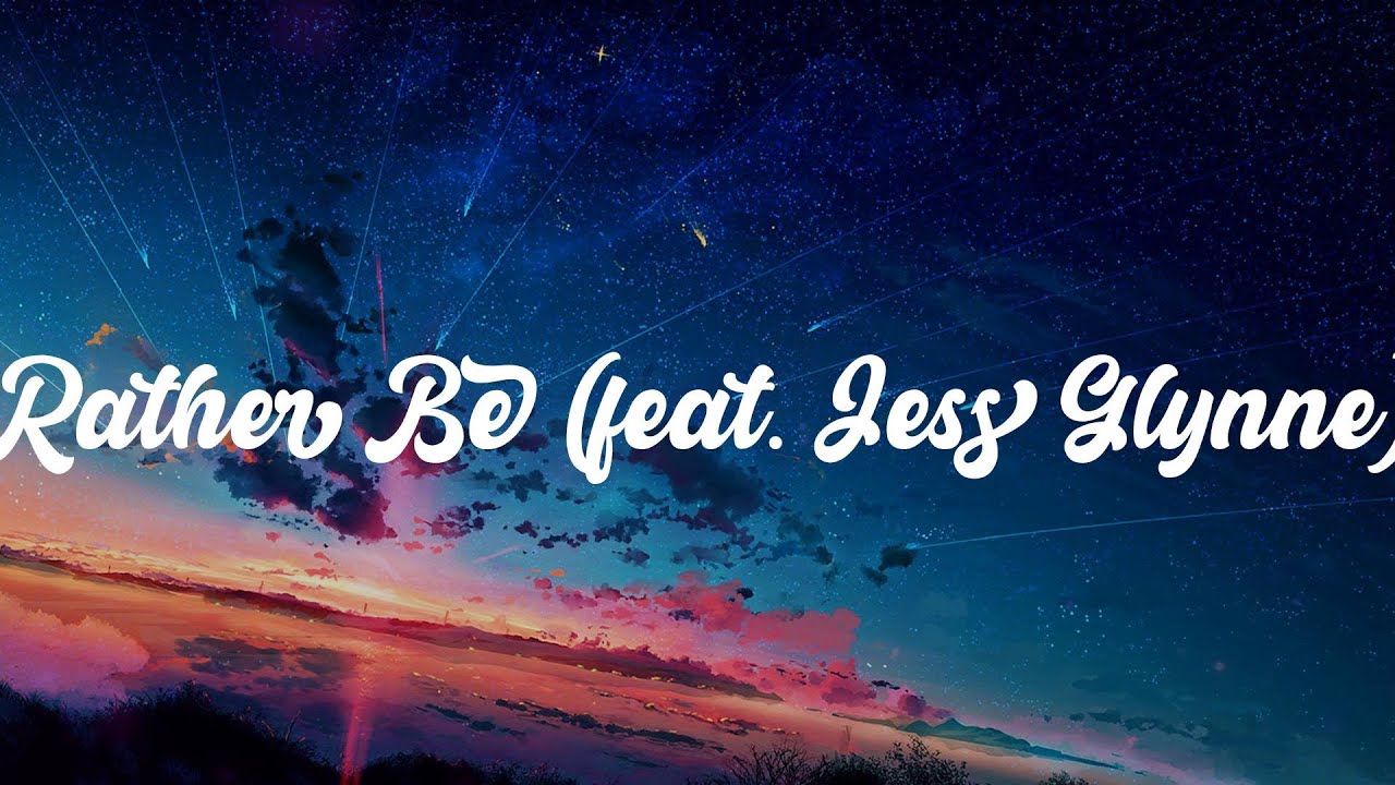 Clean Bandit - Rather Be (feat. Jess Glynne) (Lyric Video) Demi Lovato ...