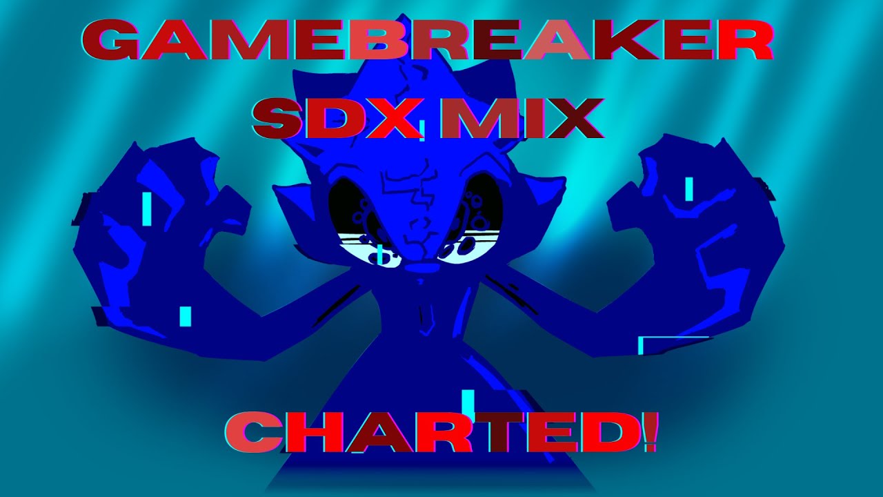 Gamebreaker SDX Mix Charted! - FNF Soulles DX - YouTube