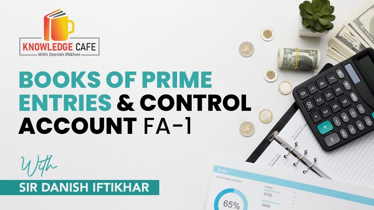 ACCA FA1 Books of Prime Entries & Control Account Part#1 Urdu/Hindi by ...