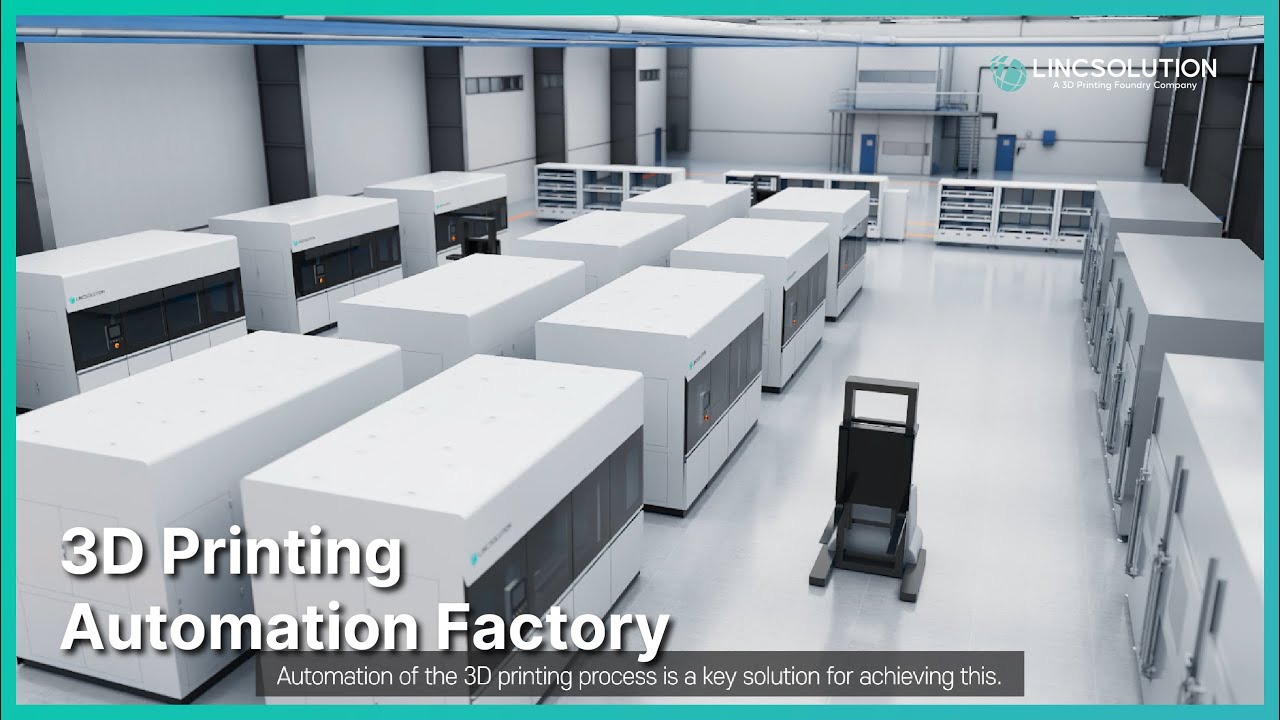 (ENG) Introducing the Lincsolution 3d printing automation factory ...