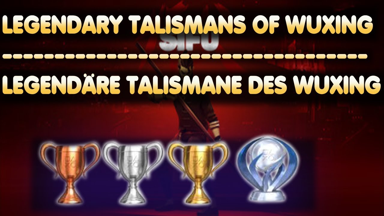 Sifu | Legendary Talismans of Wuxing | Trophy | Achievement Guide - YouTube