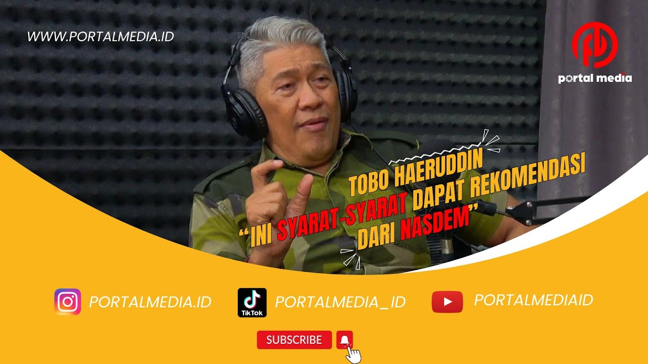 Tobo Haeruddin: "Ini Syarat-Syarat Dapat Rekomendasi Dari Nasdem" - YouTube