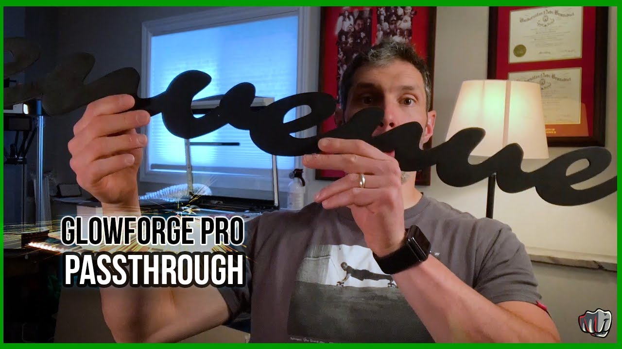 Comment utiliser le passthrough du GlowForge Pro? - YouTube