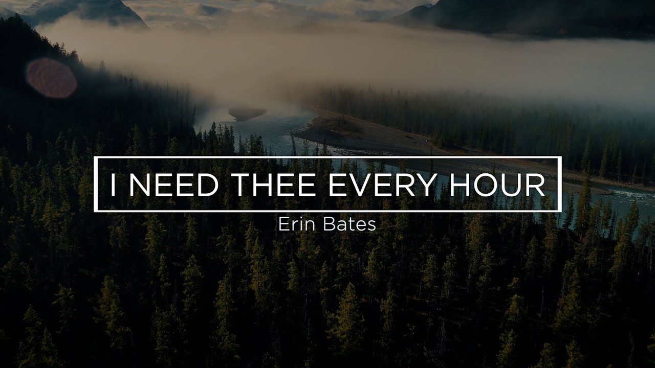 Meditative Piano Hymn | I Need Thee Every Hour | Erin Bates - YouTube
