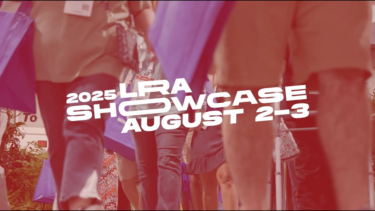 2025 LRA Showcase - Hear from our Exhibitors - YouTube