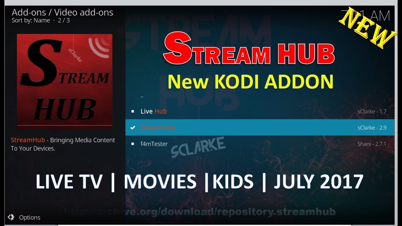 STREAM HUB - KODI ADDON for July 2017 || How to Install and watch ...