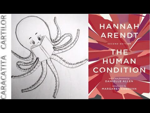 Caracatita Cartilor - Ep. 20 - Hannah Arendt - Conditia Umana - YouTube