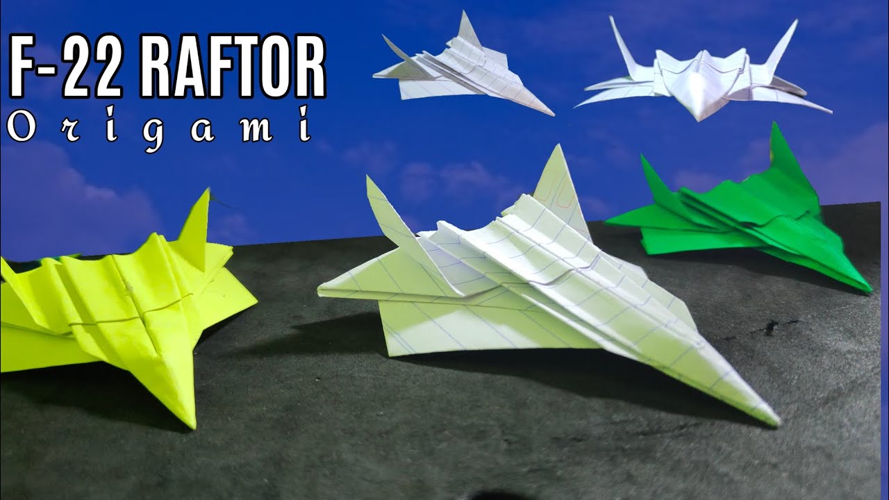F-22 RAFTOR Origami, cara membuat pesawat kertas F-22 raptor #origami ...