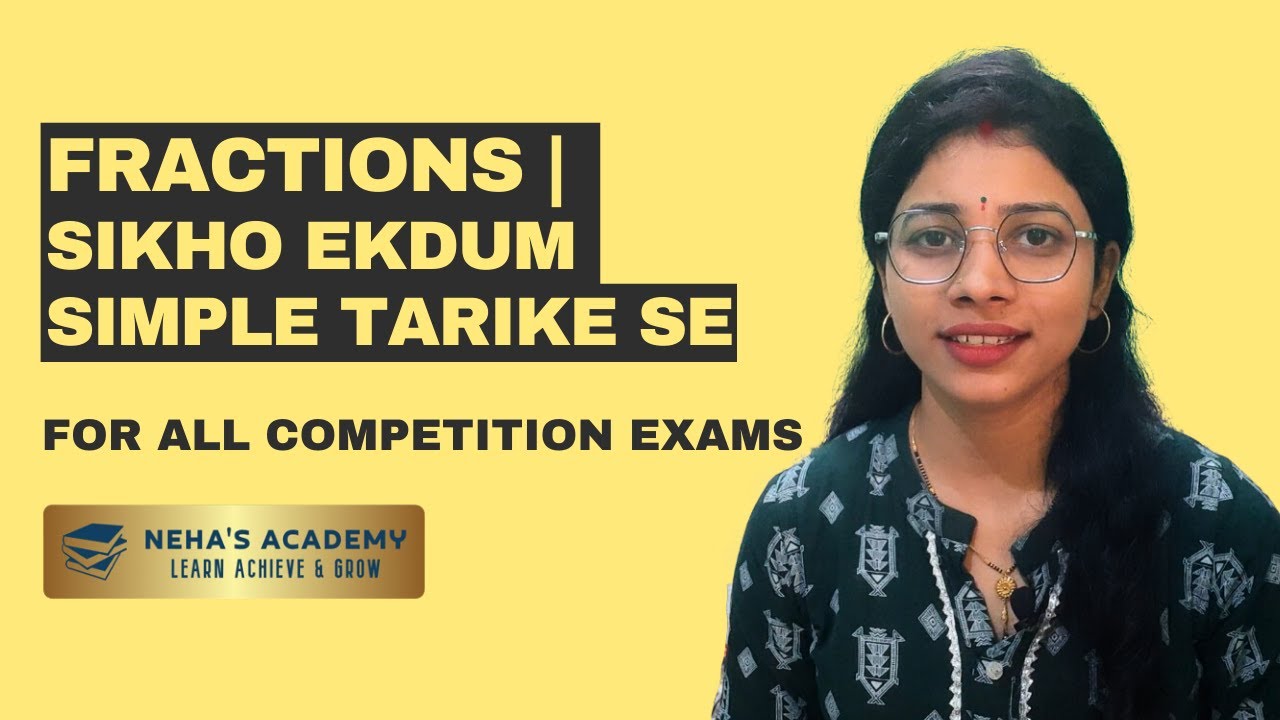 Fractions | Basic se Advance Tak | Neha's Academy - YouTube
