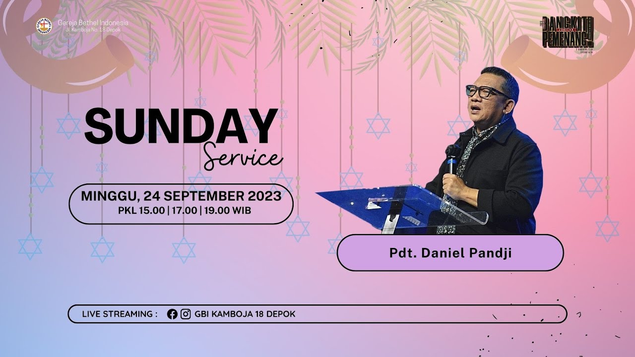 Ibadah Raya V 24 September 2023 || Pdt. Daniel Pandji - YouTube