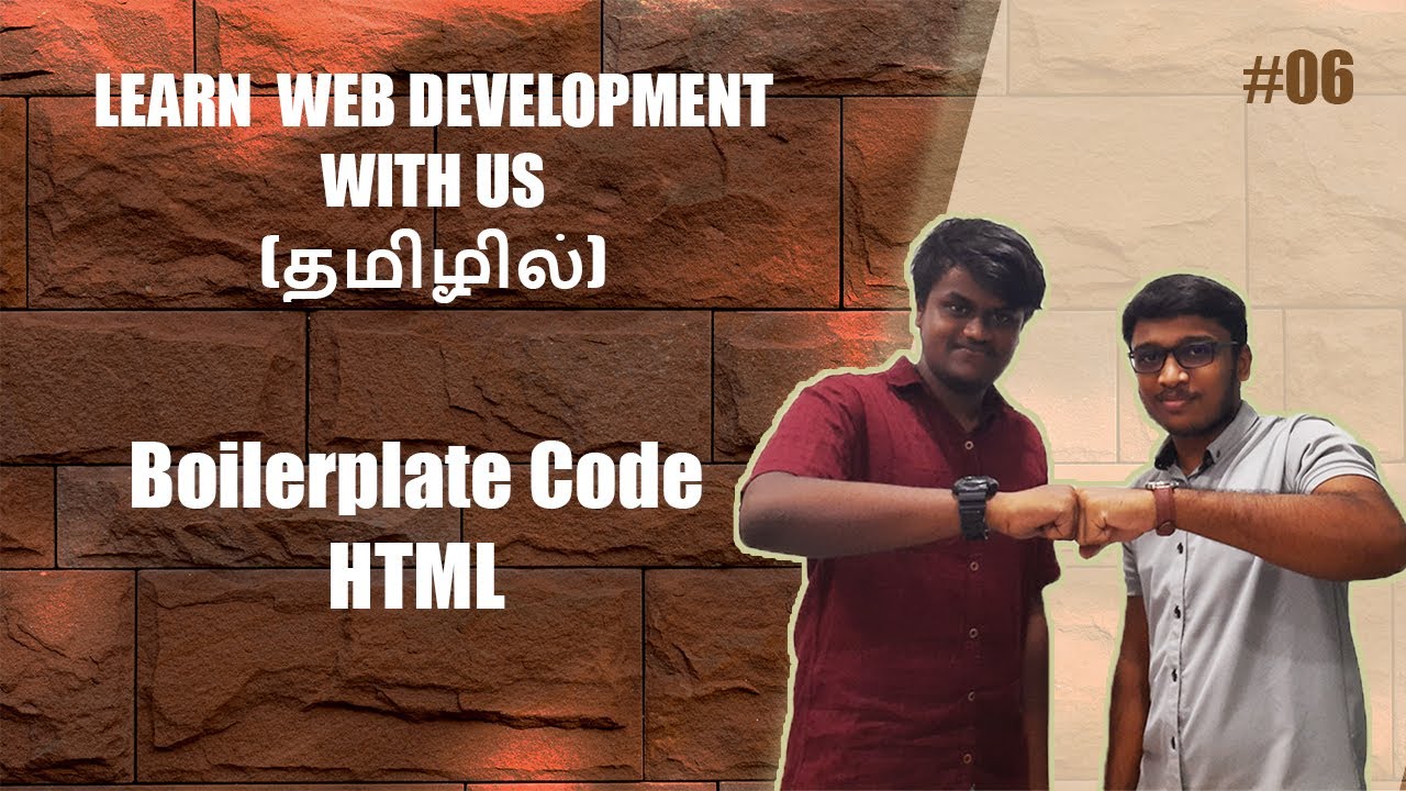 #6 Boilerplate code HTML | Learn Web development with us in தமிழ் | - YouTube