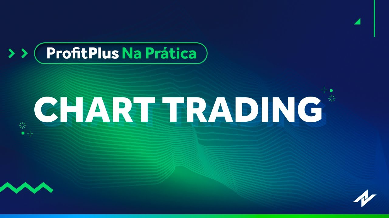 Profit Plus na Prática - Chart Trading - YouTube