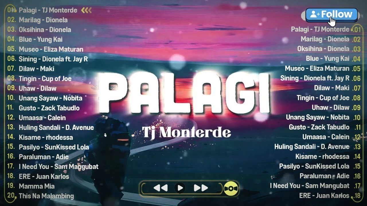 Palagi - TJ Monterde, Blue, Marilag - Opm Trends Playlist 2024 - 2025 ...