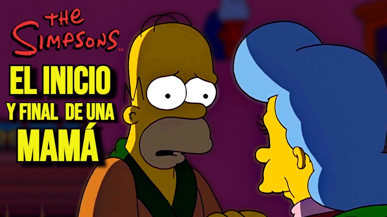 Los Simpson El Inicio y el Final de la Mamá de Homero resumen ...