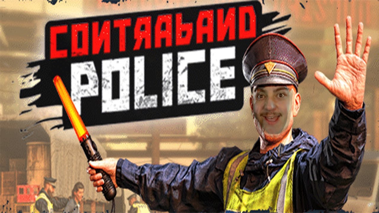 THIS GAME IS A HIDDEN GEM! | CONTRABAND POLICE - YouTube