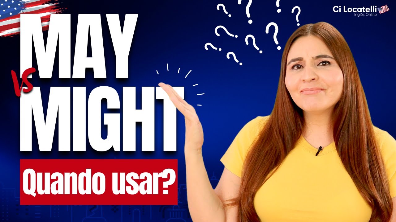 MAY OU MIGHT QUANDO USAR E QUAL A DIFEREN A ENTRE ELES YouTube may-ou-might-quando-usar-e-qual-a-diferen-a-entre-eles-youtube