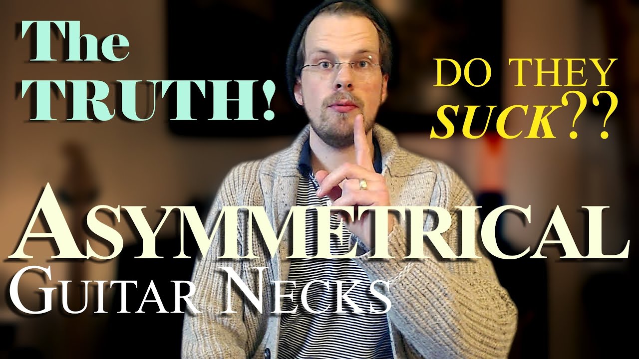 Asymmetrical Guitar Neck Review || (the truth about asymmetrical guitar ...