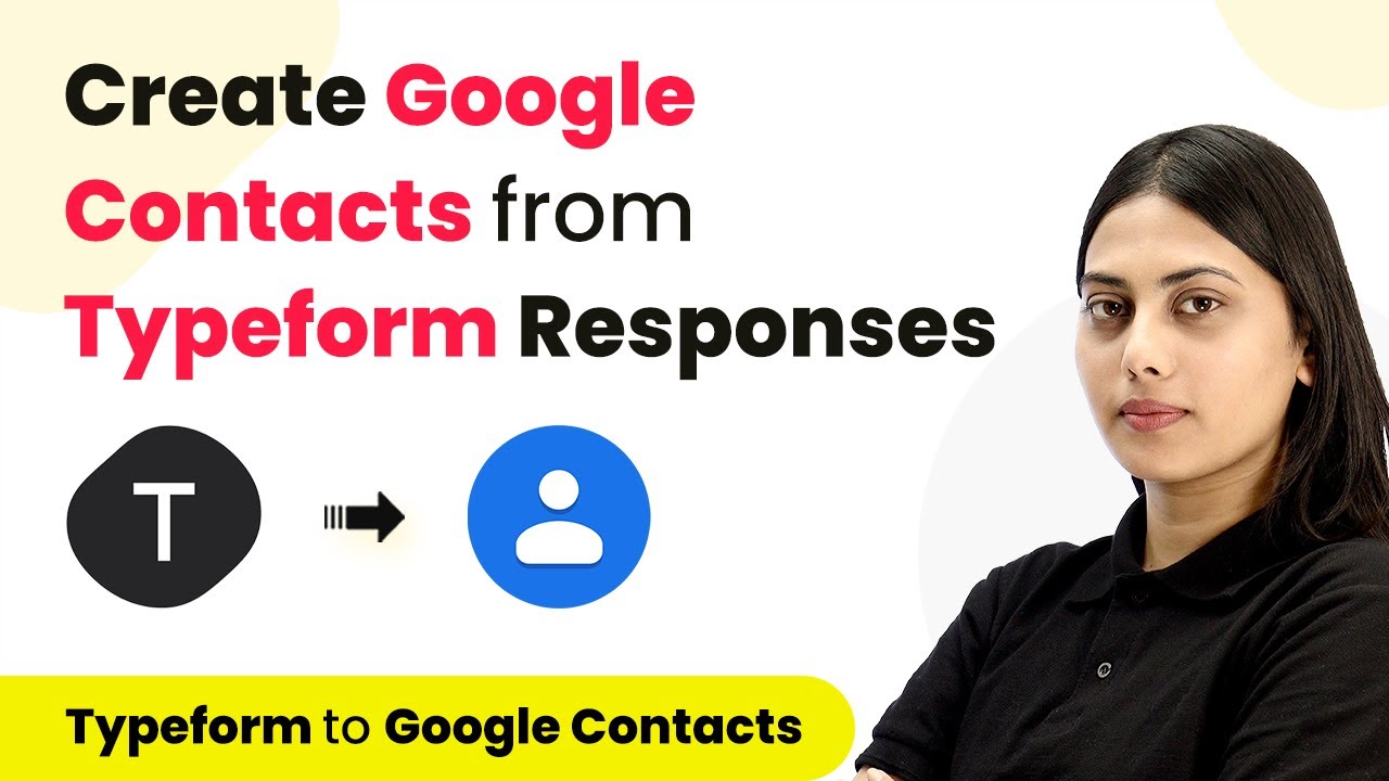 How To Create Google Contacts From Typeform Responses Typeform To How To Create Google Contacts From Typeform Responses Typeform To