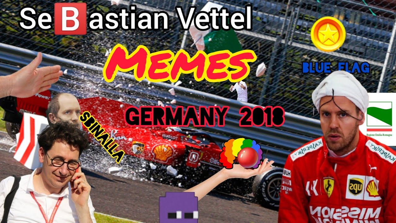 Se🅱️astian Vettel memes | Mazzda 17 - YouTube