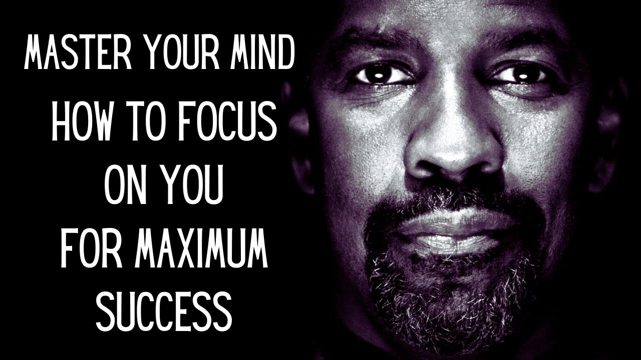 Unleash Your Full Potential: Master the Art of Self-Focus - YouTube