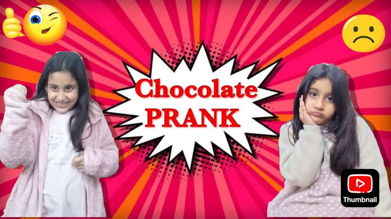 Chocolate prank on bareera 😆| Badla lene ka plan | prank video - YouTube