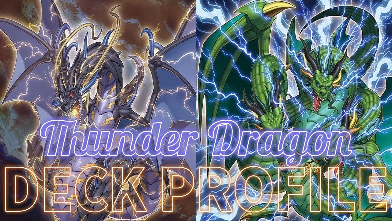 YuGiOh! | Thunder Dragon Deck Profile | December 2018 - YouTube