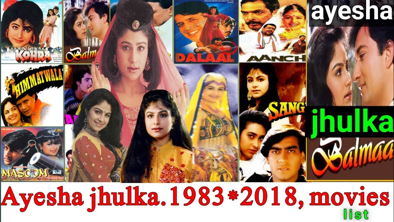 Ayesha Jhulka Movies