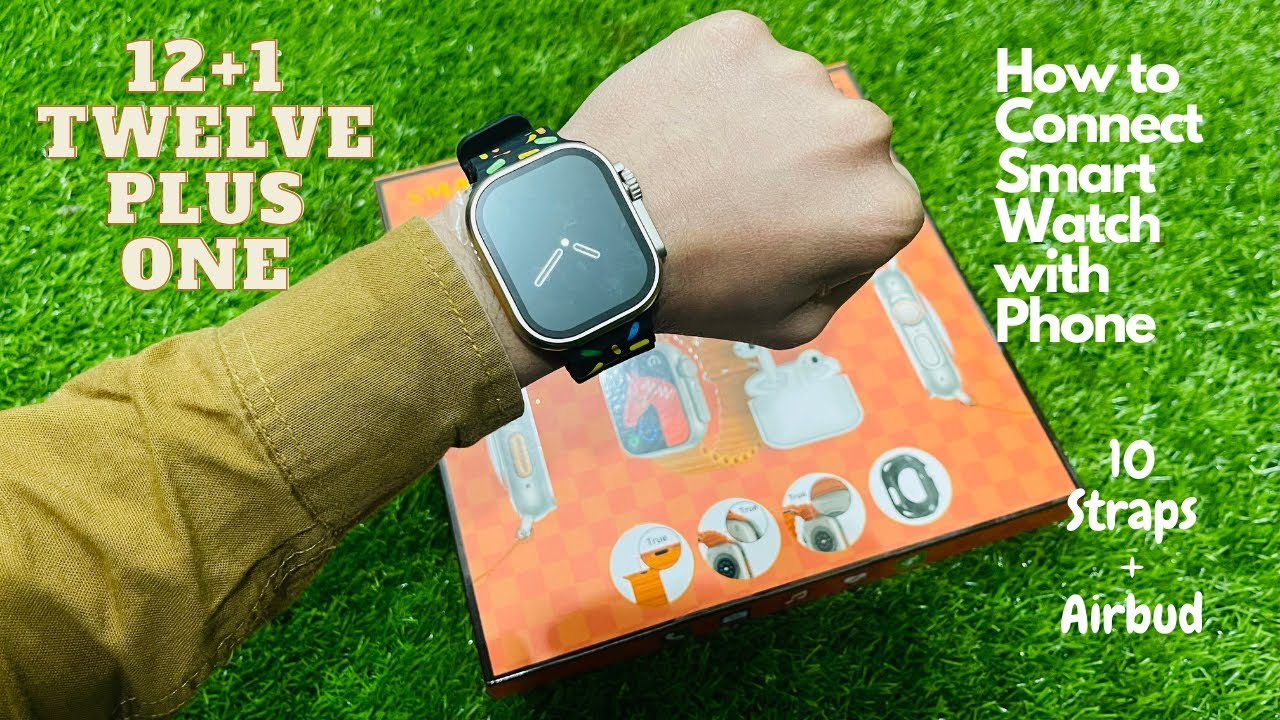 Smart Watch Ultra 12+1 Twelve Plus One | Unboxing, Review ...