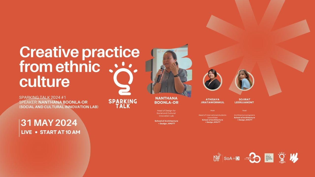 Sparking Talk 2024 #1 : Creative Practice from Ethnic Culture - YouTube