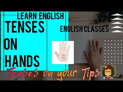 Tense on Hands(Activity)||How to learn tenses on your finger tips ...