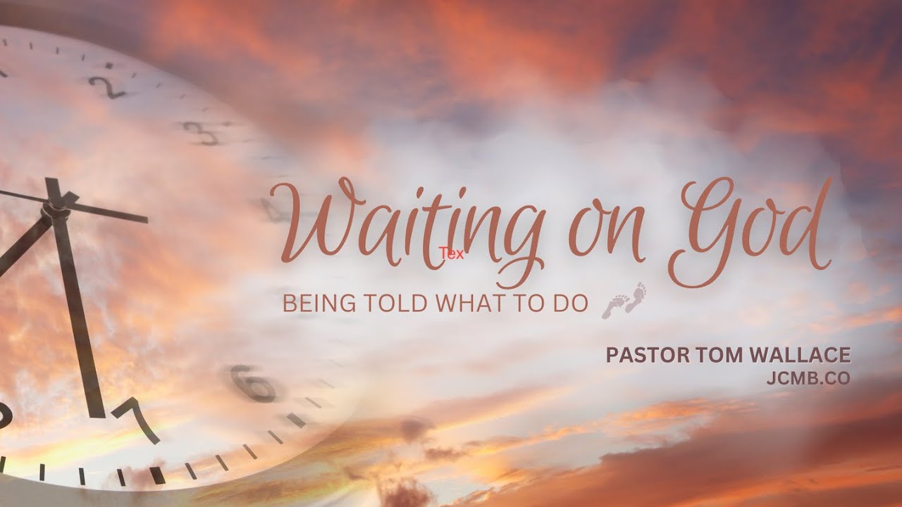 Waiting on God: Being Told What to Do - YouTube
