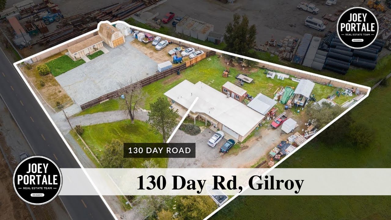 JUST SOLD! 130 Day Rd, Gilroy, CA 95020 Presented by Joey Portale - YouTube